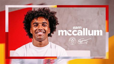 Sam Mccallum New Signing First Sheffield United Interview Youtube
