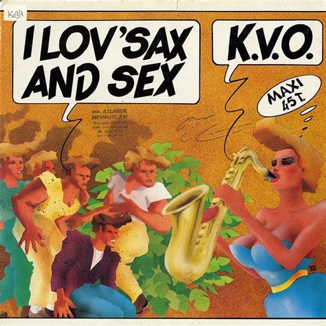 Kvo I Lov Sax And Sex The Saxman Used 12 デシネ・ショップ・オンライン