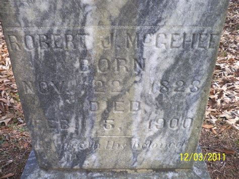 Robert James Mcgehee 1823 1900 Find A Grave Memorial