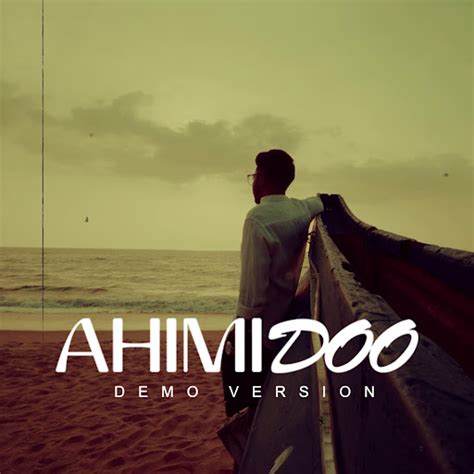 Ahimi Doo Demo Version Youtube Music