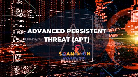 What Is Advanced Persistent Threat Apt Scan On Computer