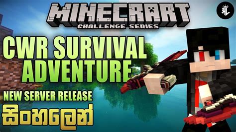 Cwr New Survival Adventure Server Official Introduction Youtube