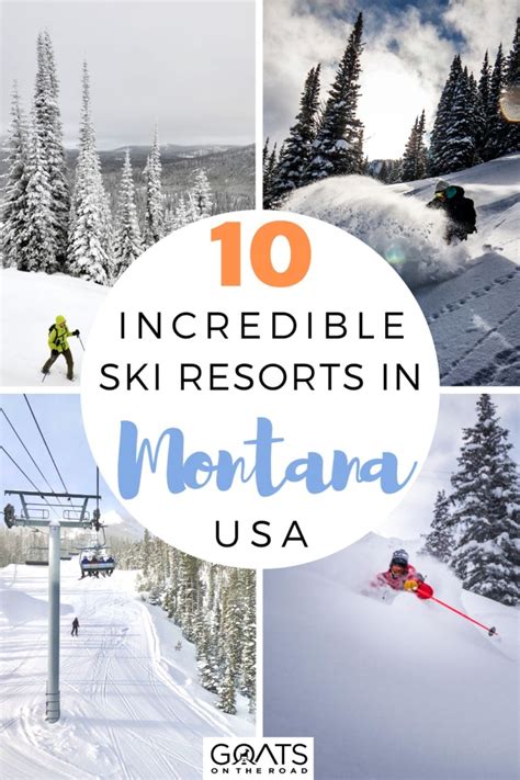 10 Best Ski Resorts In Montana Goats On The Road