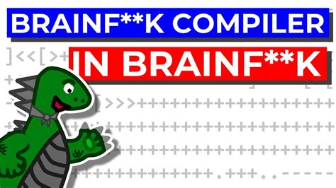Making A Brainf K Compiler In Brainf K Youtube