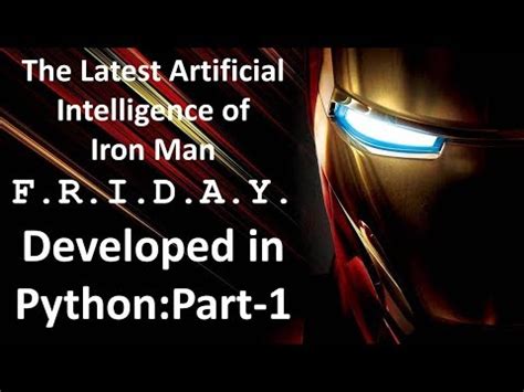 How To Create Artificial Intelligence In Python Part 1 Iron Man