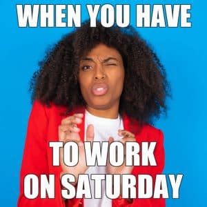 20 Funny Saturday Memes To Make You Smile Or Giggle