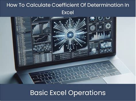 Excel Tutorial How To Calculate Coefficient Of Determination In Excel