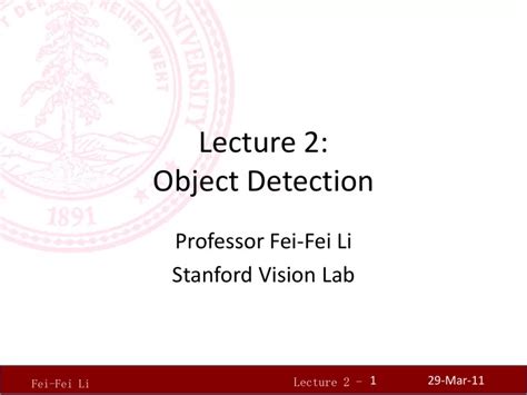 PPT Lecture 2 Object Detection Professor Fei Fei Li Stanford Vision Lab PowerPoint