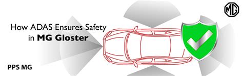 How Adas Enhances Safety In Mg Gloster Pps Mg