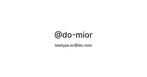 Do Mior — Teletype