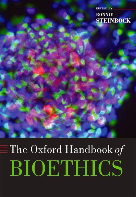The Oxford Handbook Of Bioethics Nhbs Academic And Professional Books