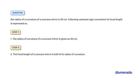 Solved The Radius Of A Curvature Of A Concave Mirror Is 30 Cm