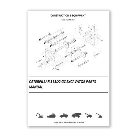Caterpillar 313d2 Gc Excavator Parts Manual