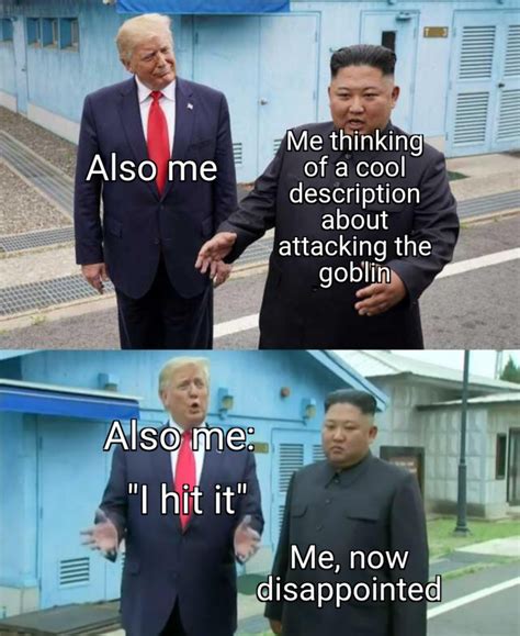 Every Single Time R Dndmemes