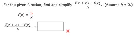 solved for the given function find and simplify