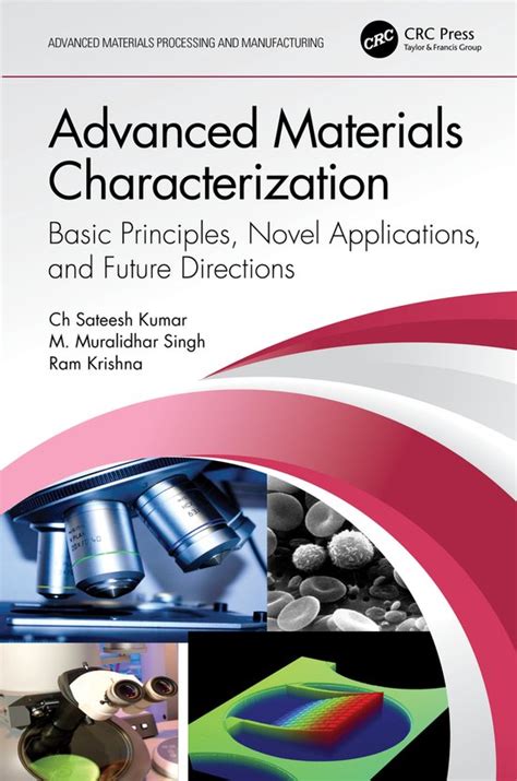 Advanced Materials Processing And Manufacturing Advanced Materials Characterization Bol