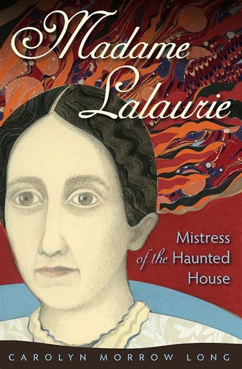 Delphine Lalaurie Victimes Lalaurie Mansion La Nouvelle Orléans