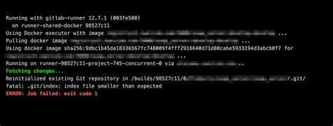 Fatal Gitindex Index File Smaller Than Expected Gitlab Cicd