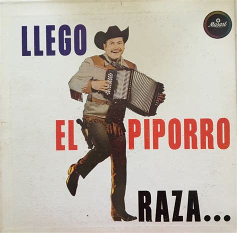 Lalo González El Piporro Llego El Piporro Raza Vinyl Discogs