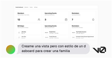 Creame Una Vista Pero Con Estilo De Un Dasboard Para Crear Una Familia A Shadcnui And V0