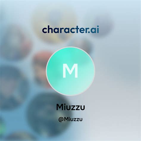 Miuzzu Miuzzu Characterai Personalized Ai For Every Moment Of