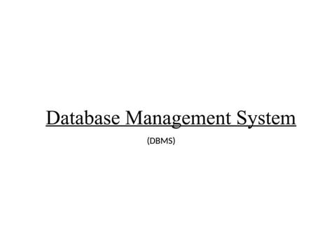Data Base Management Sysytem A New Apprach Pptx