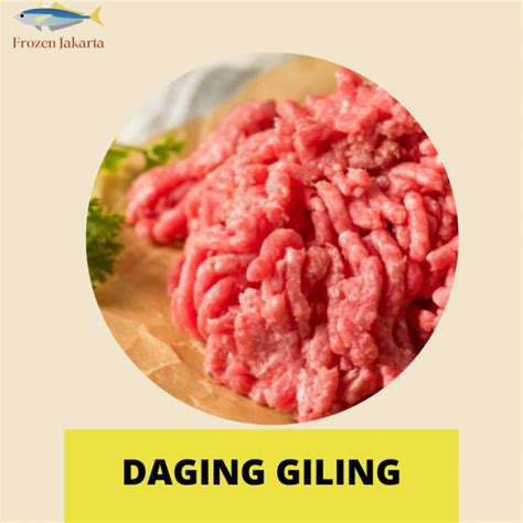Daging Giling Frozen Jakarta
