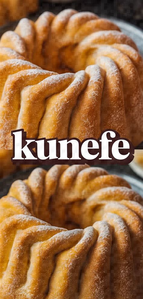 Kunefe Recipe Meze Magic