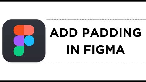 how to add padding in figma pttrns