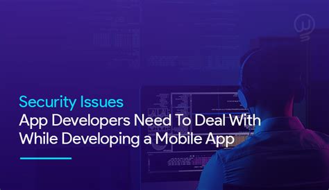 best practices to develop secure mobile apps w2s solutions