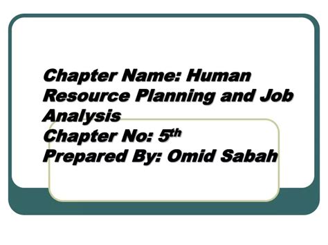 Ppt Chapter Name Human Resource Planning And Job Analysis Chapter No