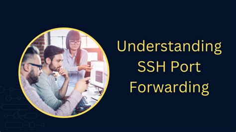 Ssh Port Forwarding A Brief Introduction Linuxfordevices