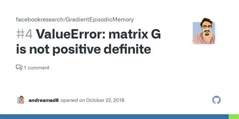valueerror matrix g is not positive definite · issue 4