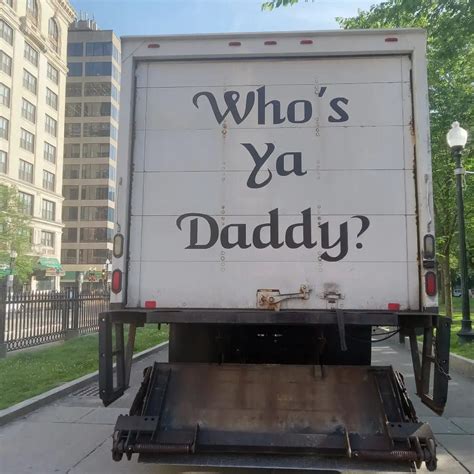 Whos Ya Daddy Truck