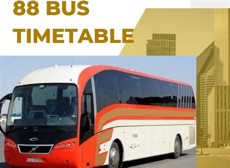 Updated 88 Bus Timings Dubai Internet City Metro Seaside To Deira City Center Bus Station