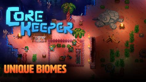 Unique Biomes Core Keeper Youtube