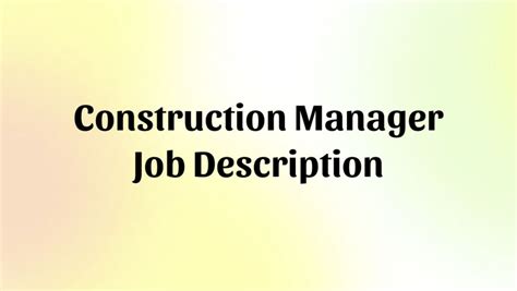 Construction Manager Job Description Template