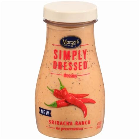 Marzetti Simply Dressed Sriracha Ranch Dressing 12 Fl Oz Kroger