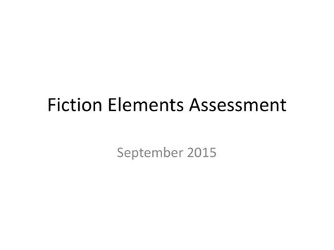 Fiction And Theme Assessment