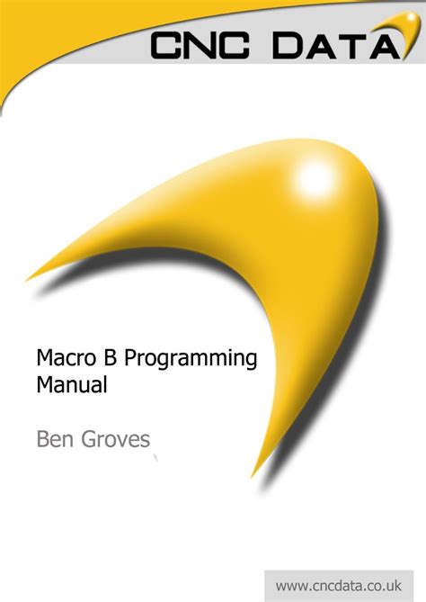 A Free Fanuc Macro B Programming Manual A Great Way To Teach Yourself