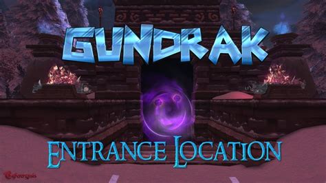 Wow Gundrak Entrance Location Youtube