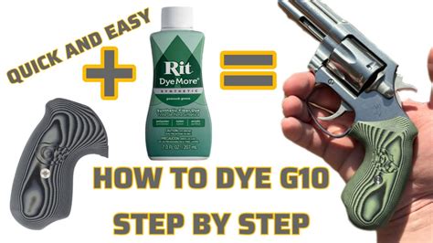 How To Dye G10 Step By Step Youtube