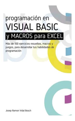 Libro Aprenda Visual Básic Vba Y Macros Para Excel Más Y Cuotas Sin Interés
