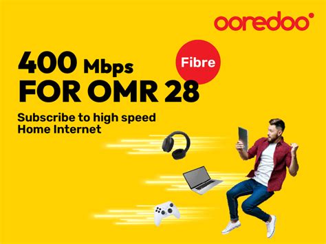 Ooredoo Makes High Speed Internet More Accessible Than Ever Ooredoo Oman