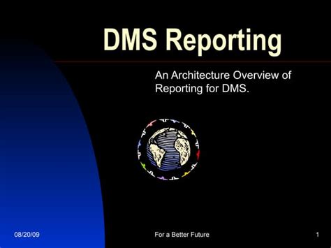 Dms Reporting Overview Ppt