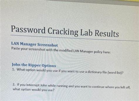 Solved Password Cracking Lab Results Lan Manager Screenshot Paste Your 1 Answer