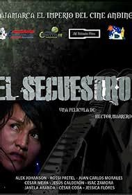 El Secuestro 2016 Imdb