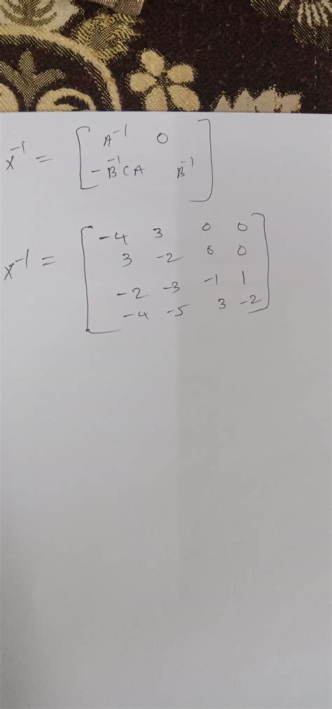Solved How To Find The Inverse Of Block Matrix A Let A And B Be N