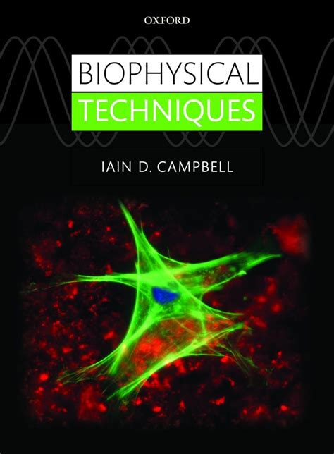 Biophysical Techniques Nhbs Academic And Professional Books