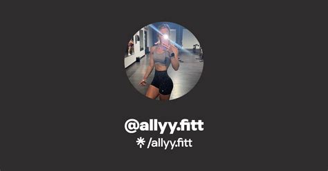 Allyy Fitt Instagram Tiktok Linktree